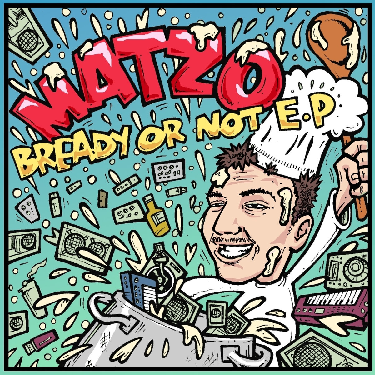 EP: Matzo - Bready Or Not | RaggaJungle.biz