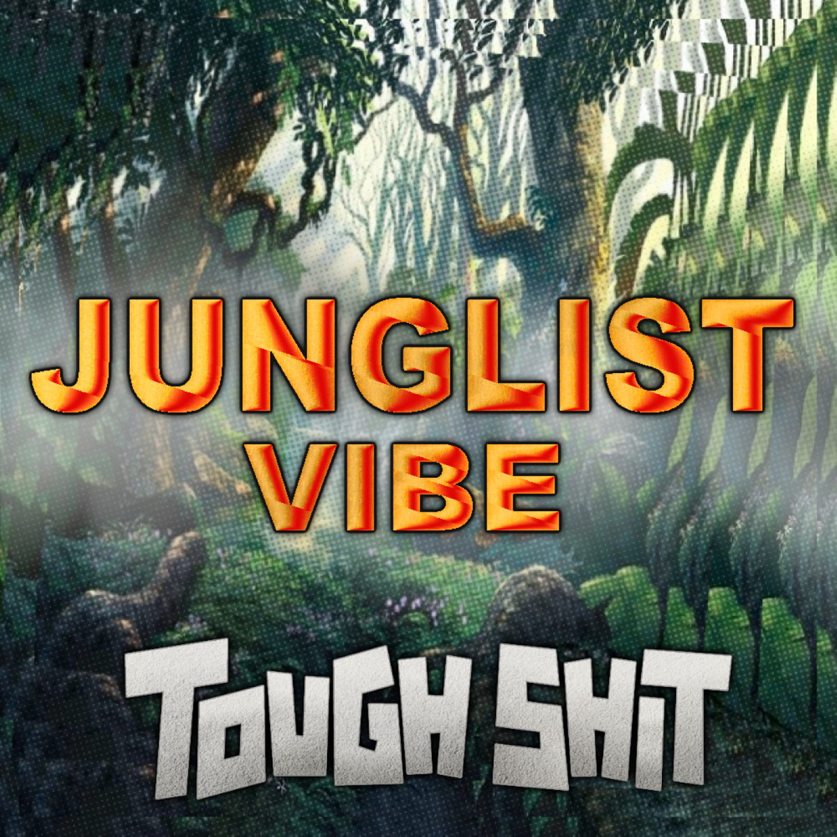 EP: Jungle Vibes - Tough Shit | RaggaJungle.biz
